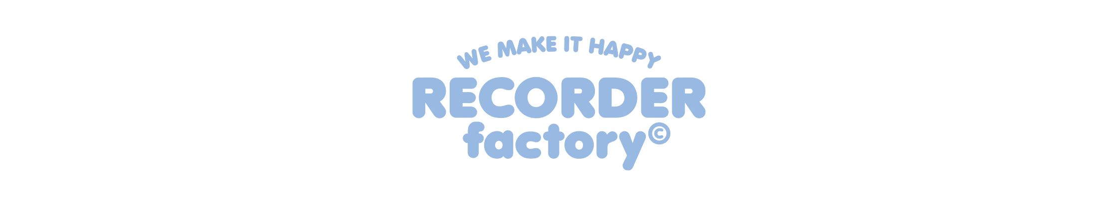 RECORDER factory